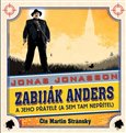 Stoletý stařík, který vylezl z okna a zmizel - Jonas Jonasson | KOSMAS.cz - vaše internetové ...